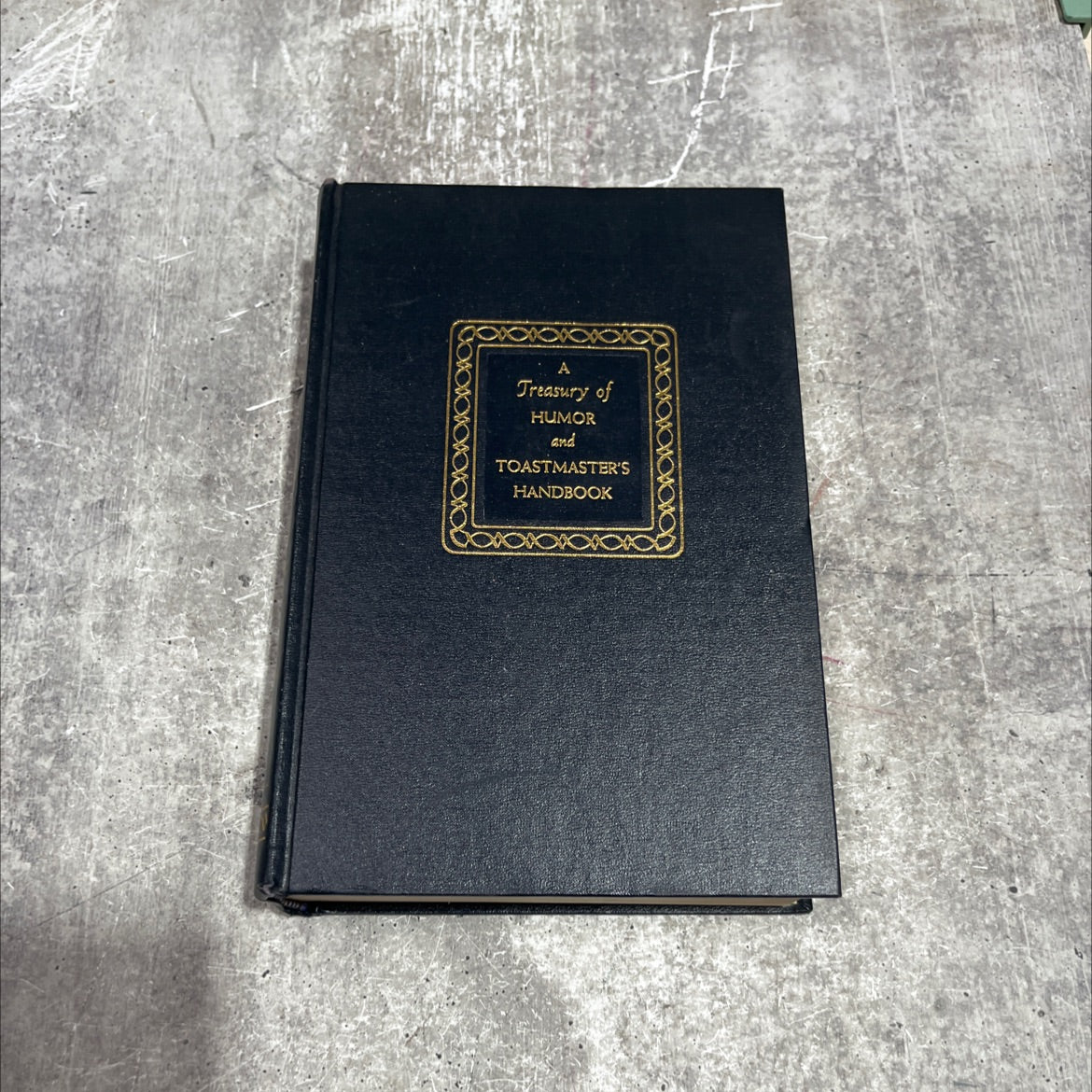 a treasury of humor and toastmaster's handbook book, by marjorie barro ...