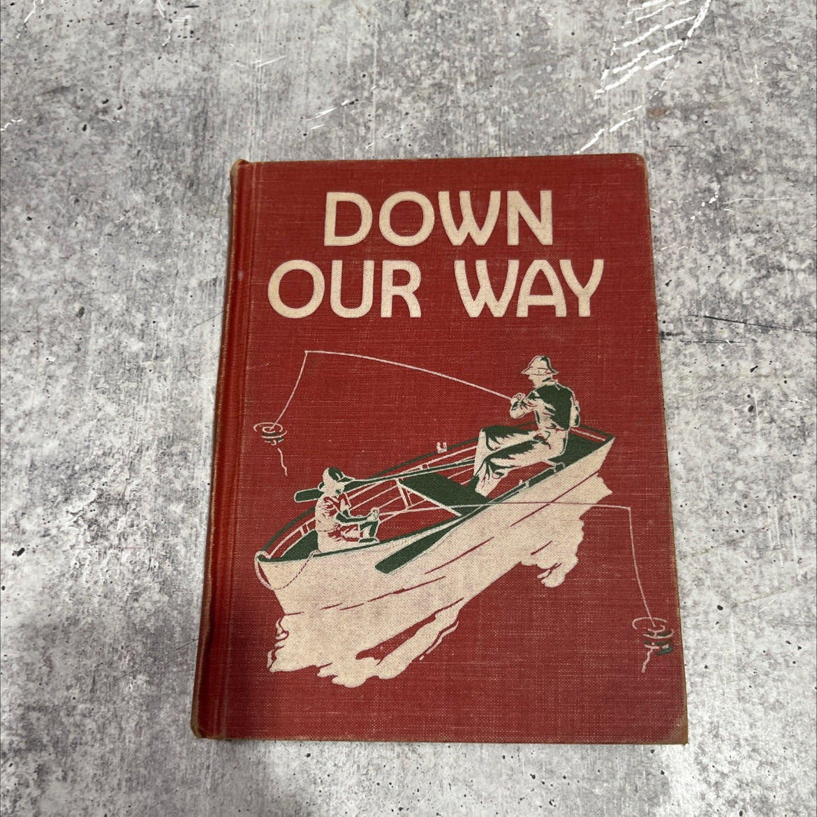 down our way book, by guy l. bond, kathleen wise, grace l. alder, mari ...