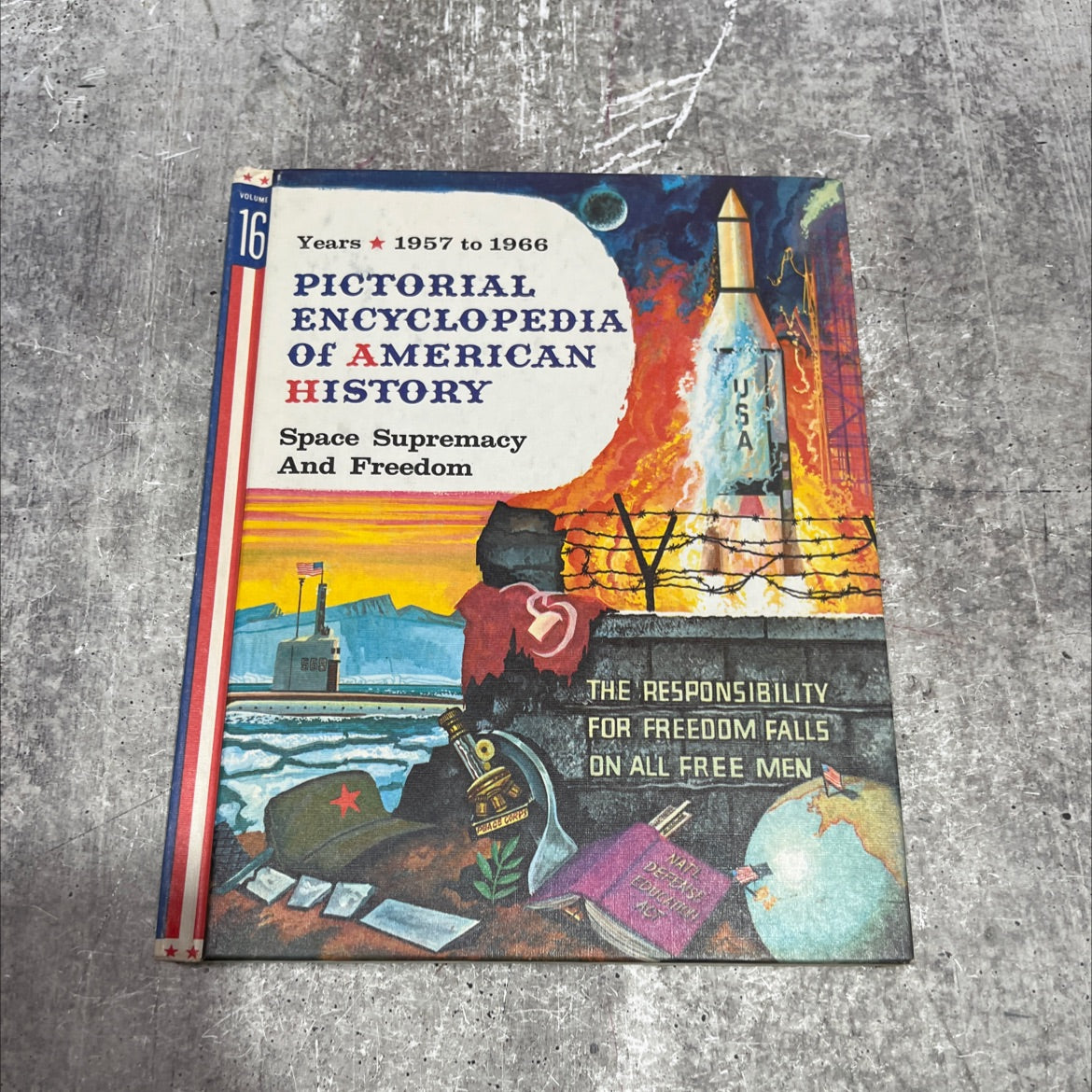 java volume 16 1957 to 1966 space supremacy and freedom pictorial ency ...