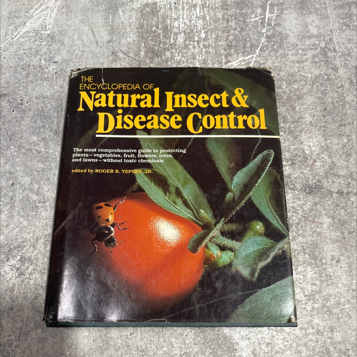 the encyclopedia of natural insect & disease control book, by Roger B ...